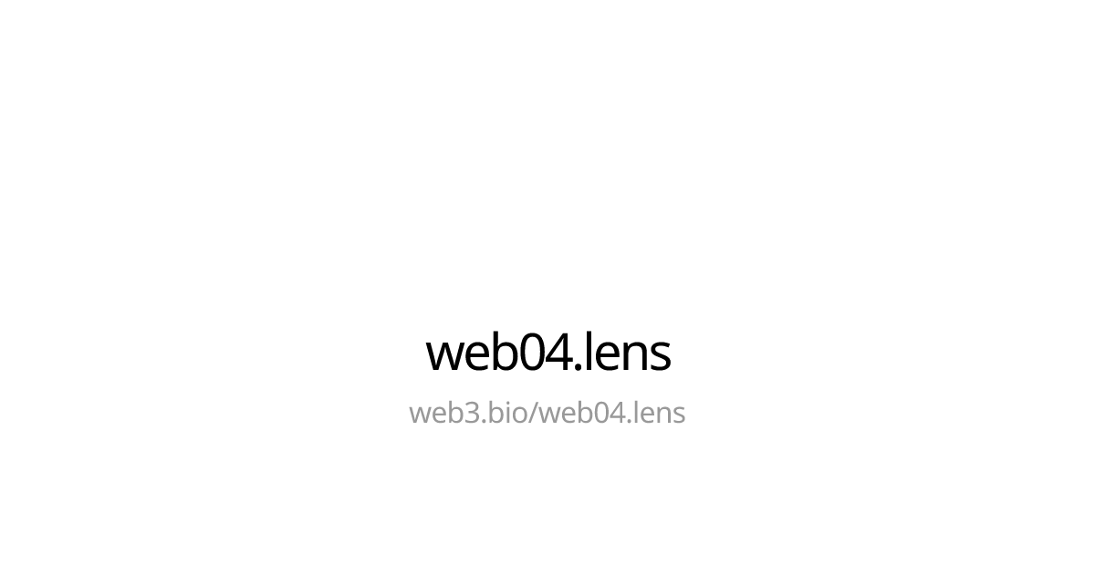 web04.lens Lens Profile - Web3.bio