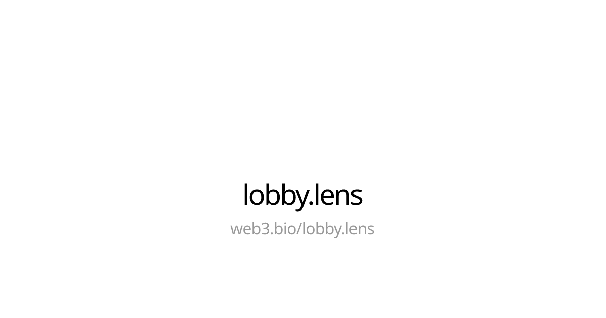lobby.lens Lens Profile - Web3.bio